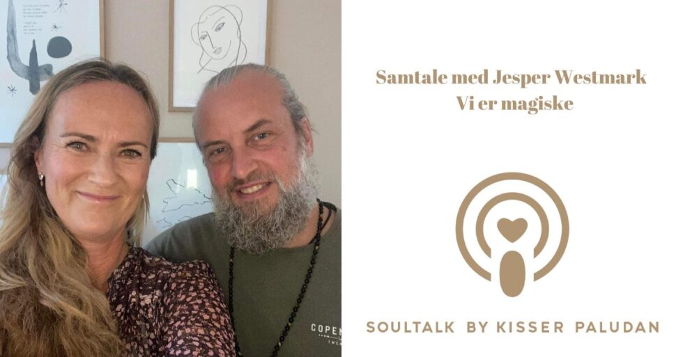 #151JESPER WESTMARK – VI ER MAGISKE - Kisser Paludan